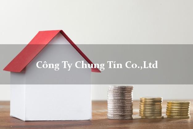 Công Ty Chung Tín Co.,Ltd